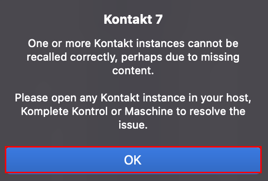 Kontakt Error Message: "Kontakt instances cannot be recalled correctly ...